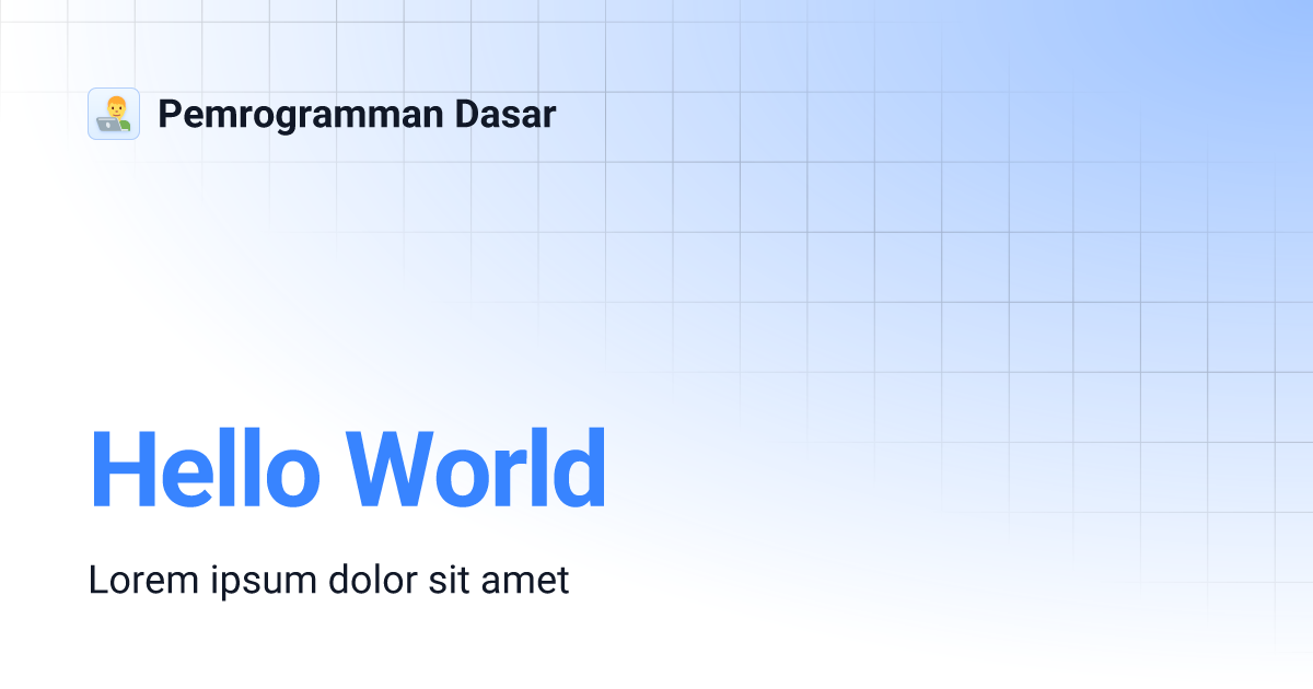 Hello World | Pemrogramman Dasar